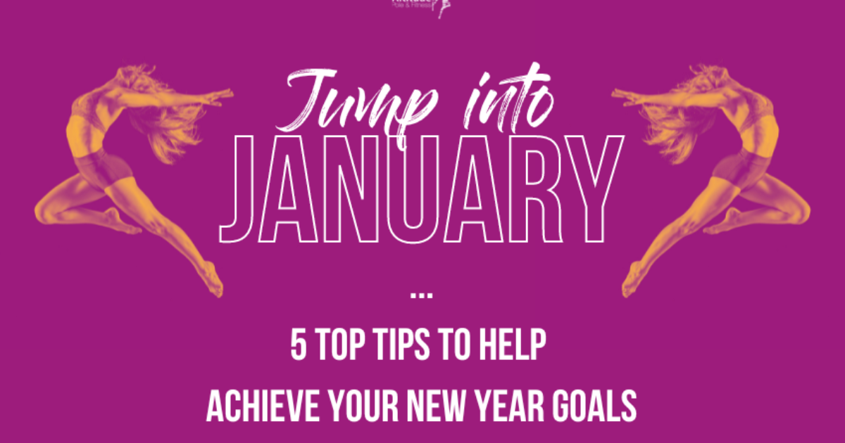Jump Into January - 5 Top Tips To Help… | Altitude Pole & Fitness